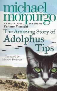 Encore Books. The Amazing Story of Adolphus Tips