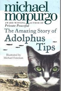 Encore Books. The Amazing Story of Adolphus Tips